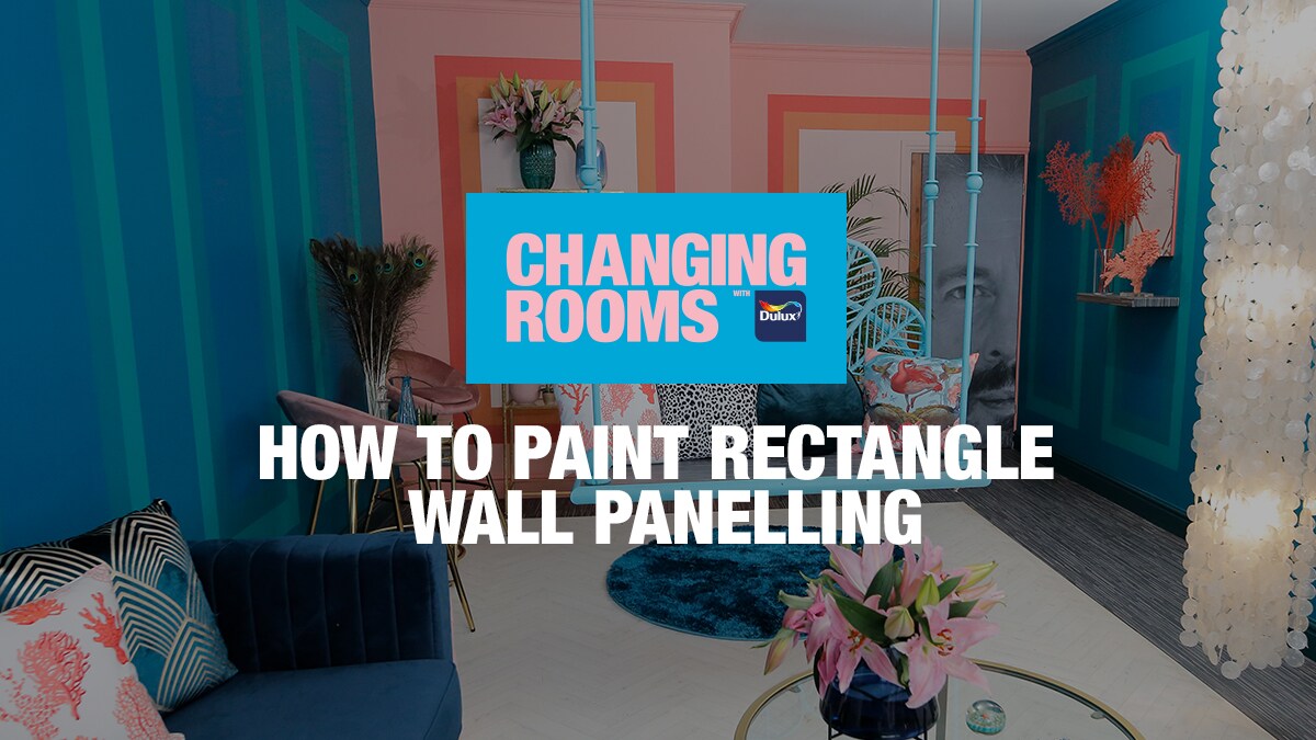 Changing Rooms how to | Dulux
