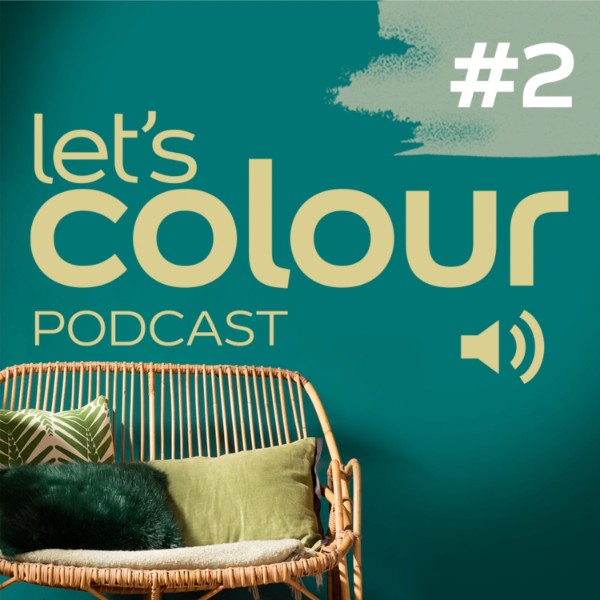 The Green Colour Palette - Let's Colour Podcast 002 | Dulux